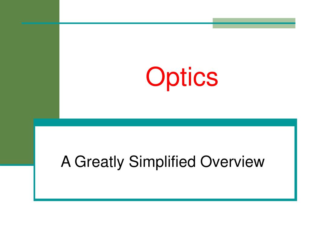 PPT - Optics PowerPoint Presentation, free download - ID:1264965