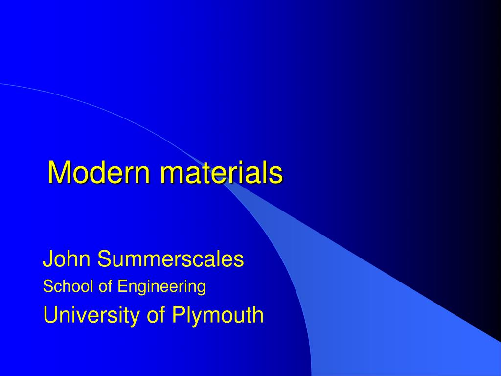 PPT - Modern materials PowerPoint Presentation, free download - ID:1266358