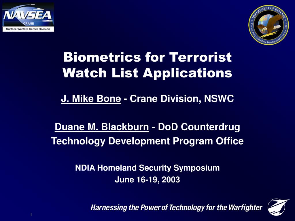 PPT - Biometrics for Terrorist Watch List Applications PowerPoint ...