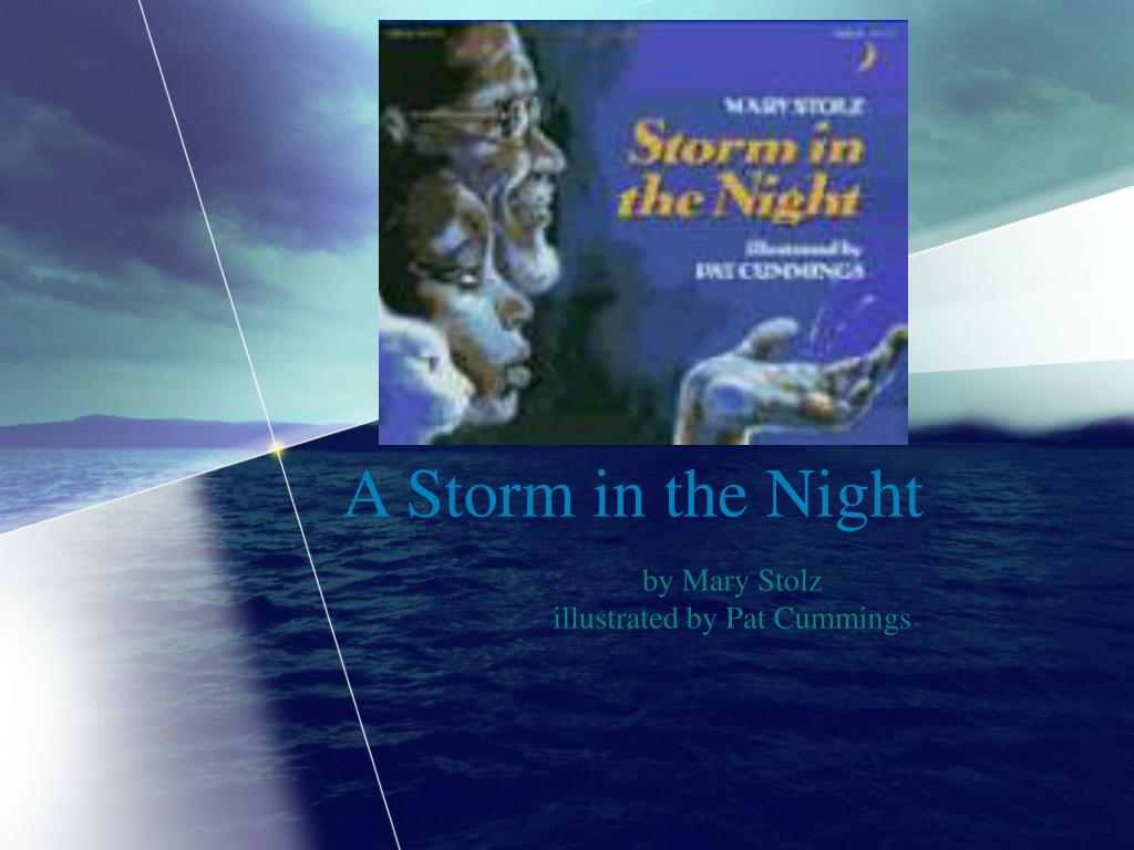 PPT - A Storm in the Night PowerPoint Presentation, free download - ID ...