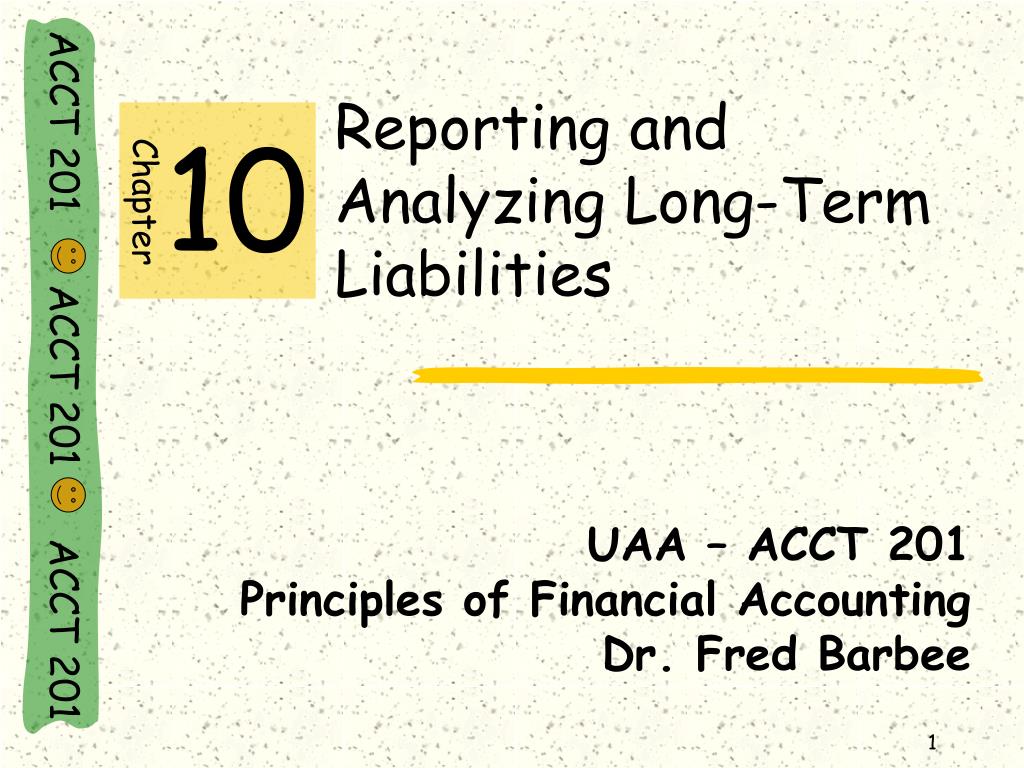 PPT - Reporting and Analyzing Long-Term Liabilities PowerPoint ...