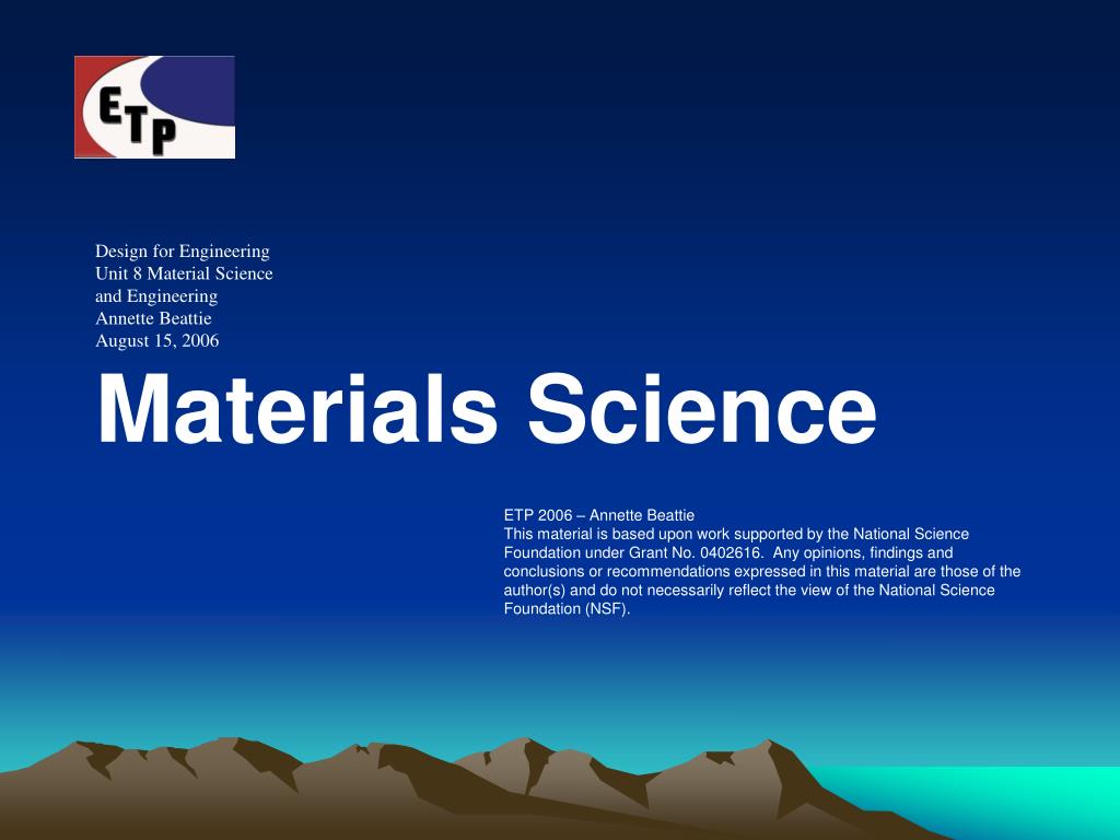 PPT - Design for Engineering Unit 8 Material Science and Engineering ...