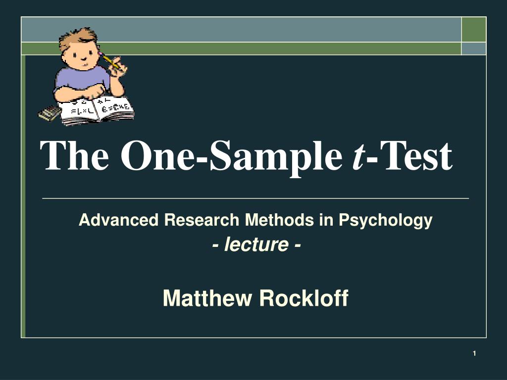 PPT - The One-Sample t -Test PowerPoint Presentation, free download ...