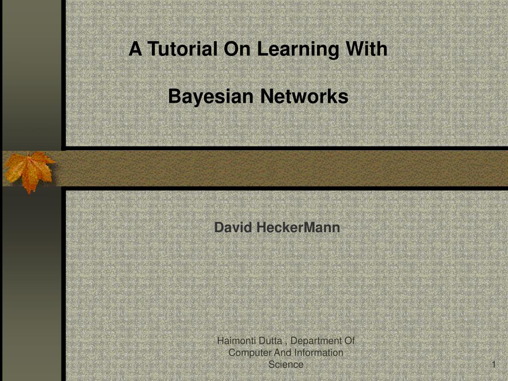 Ppt A Tutorial On Learning With Bayesian Networks Powerpoint Presentation Id1270857