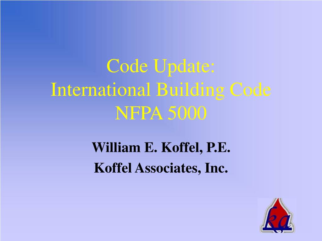 PPT - Code Update: International Building Code NFPA 5000 PowerPoint ...