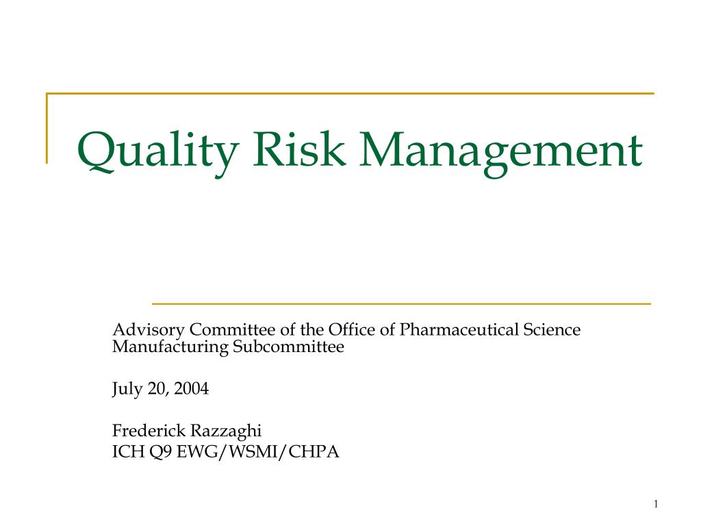 PPT - Quality Risk Management PowerPoint Presentation, free download ...