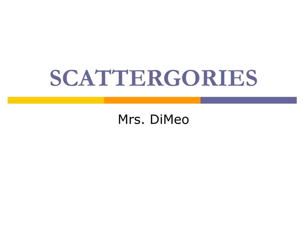 PPT - SCATTERGORIES PowerPoint Presentation, free download - ID:1273214