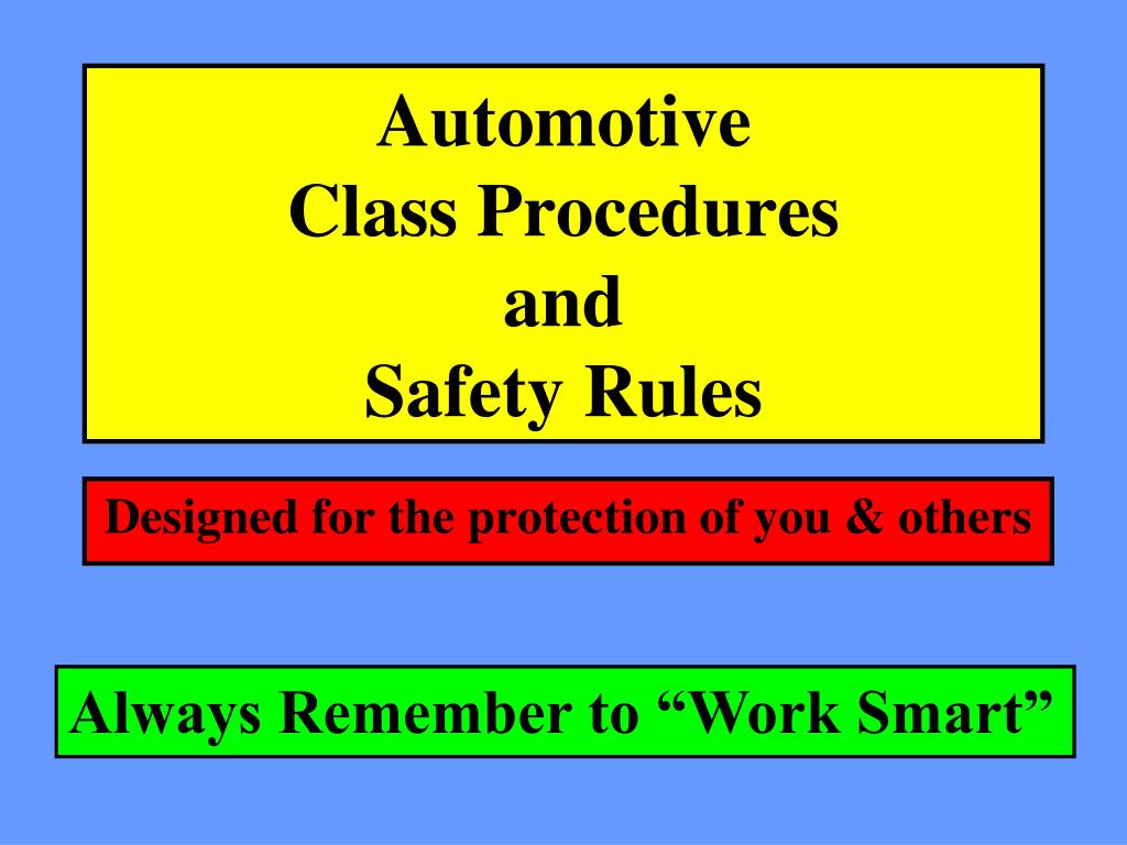 PPT - Automotive Class Procedures and Safety Rules PowerPoint ...