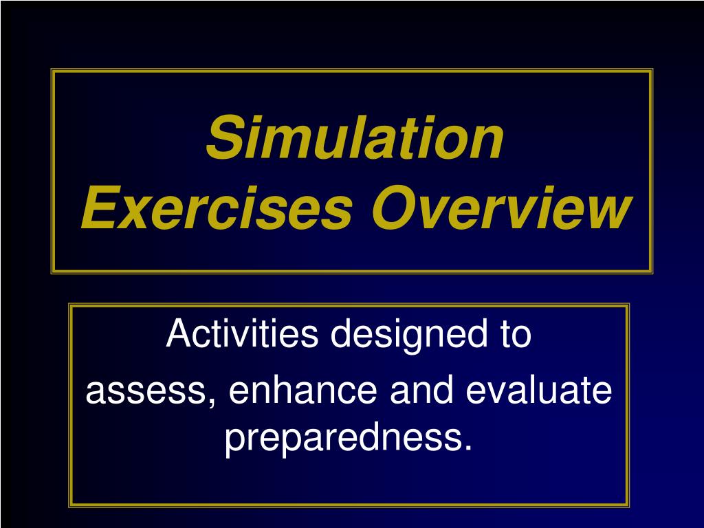 PPT - Simulation Exercises Overview PowerPoint Presentation, free ...