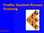 PPT - Traffic Control Training PowerPoint Presentation, free download ...
