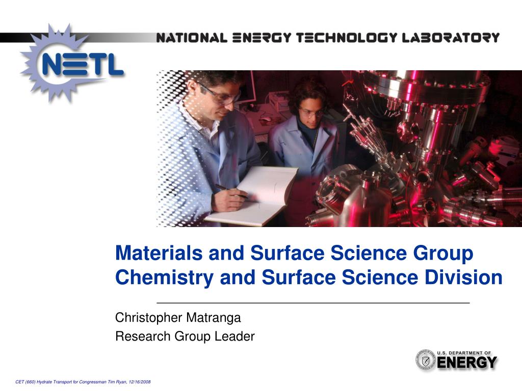 PPT - Materials and Surface Science Group Chemistry and Surface Science ...