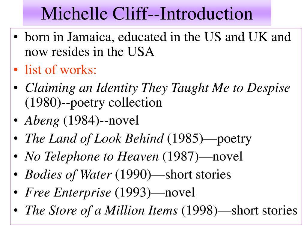 PPT - Michelle Cliff--Introduction PowerPoint Presentation, free ...