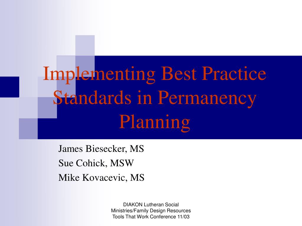 PPT - Implementing Best Practice Standards in Permanency Planning ...