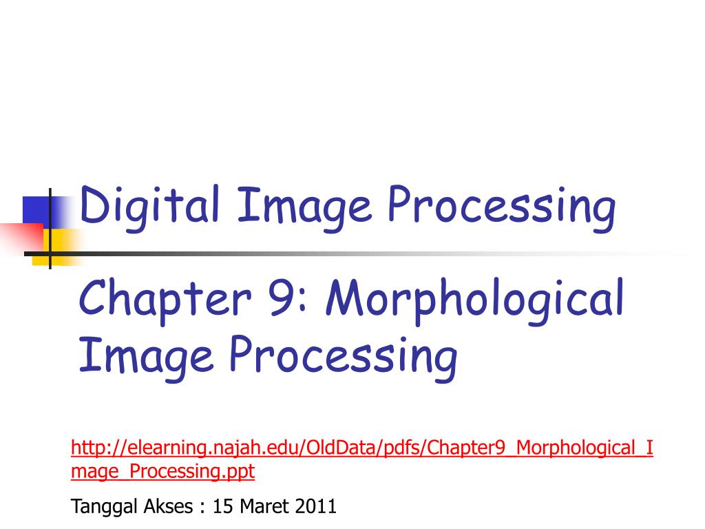 PPT - Chapter 9: Morphological Image Processing PowerPoint Presentation ...