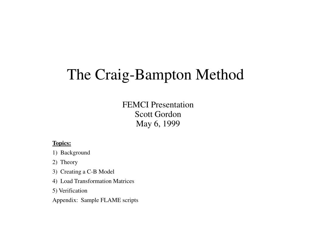 PPT - The Craig-Bampton Method PowerPoint Presentation, free download ...