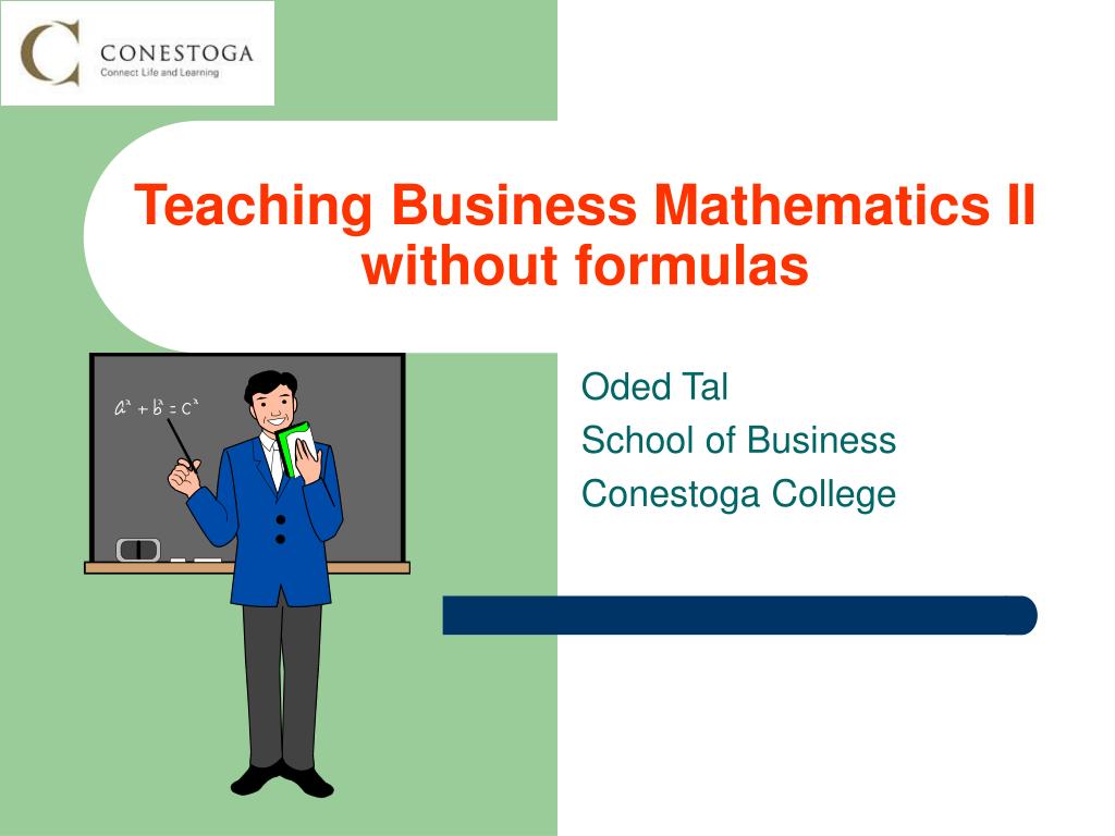PPT - Teaching Business Mathematics II without formulas PowerPoint ...