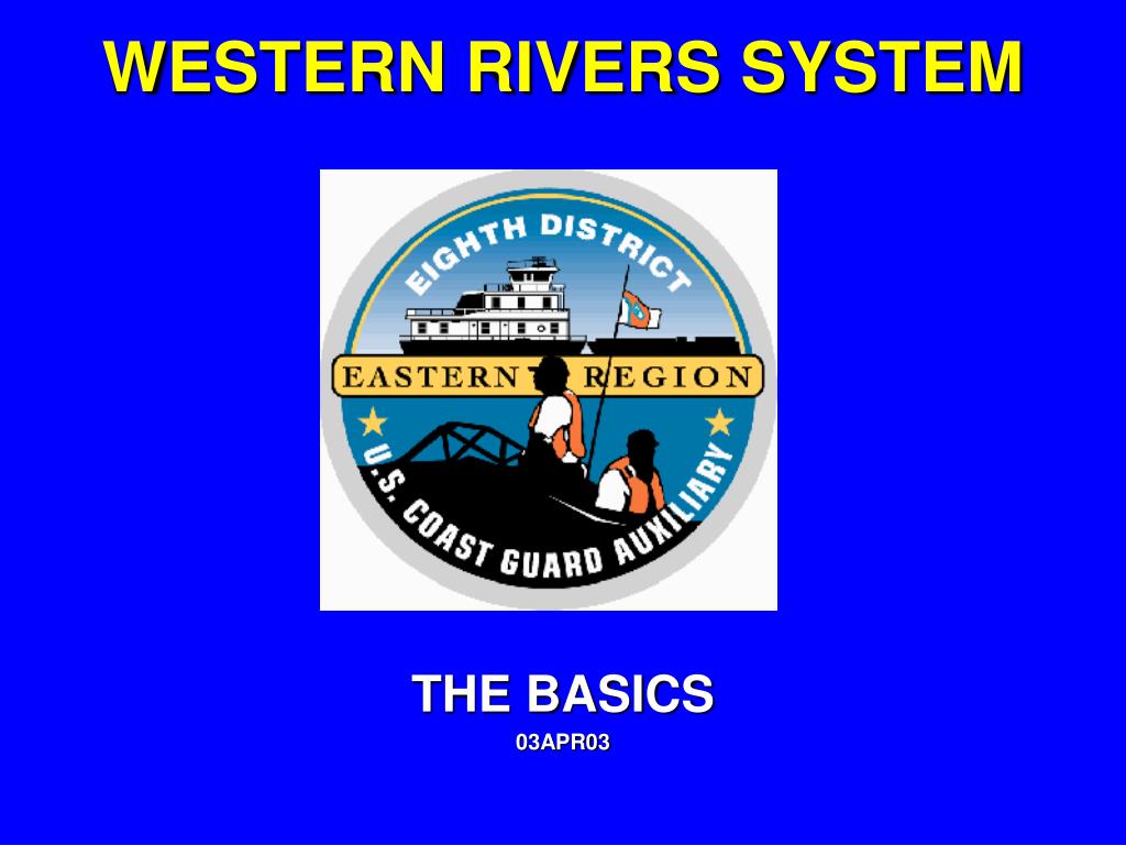 PPT - WESTERN RIVERS SYSTEM PowerPoint Presentation, free download - ID ...