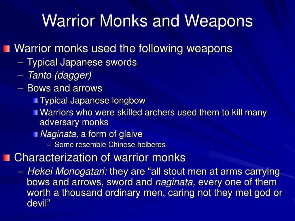 PPT - Warrior Monks and Weapons PowerPoint Presentation, free download ...