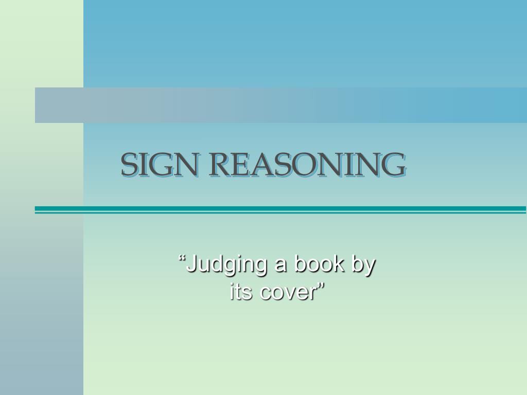 PPT - SIGN REASONING PowerPoint Presentation, free download - ID:1279270