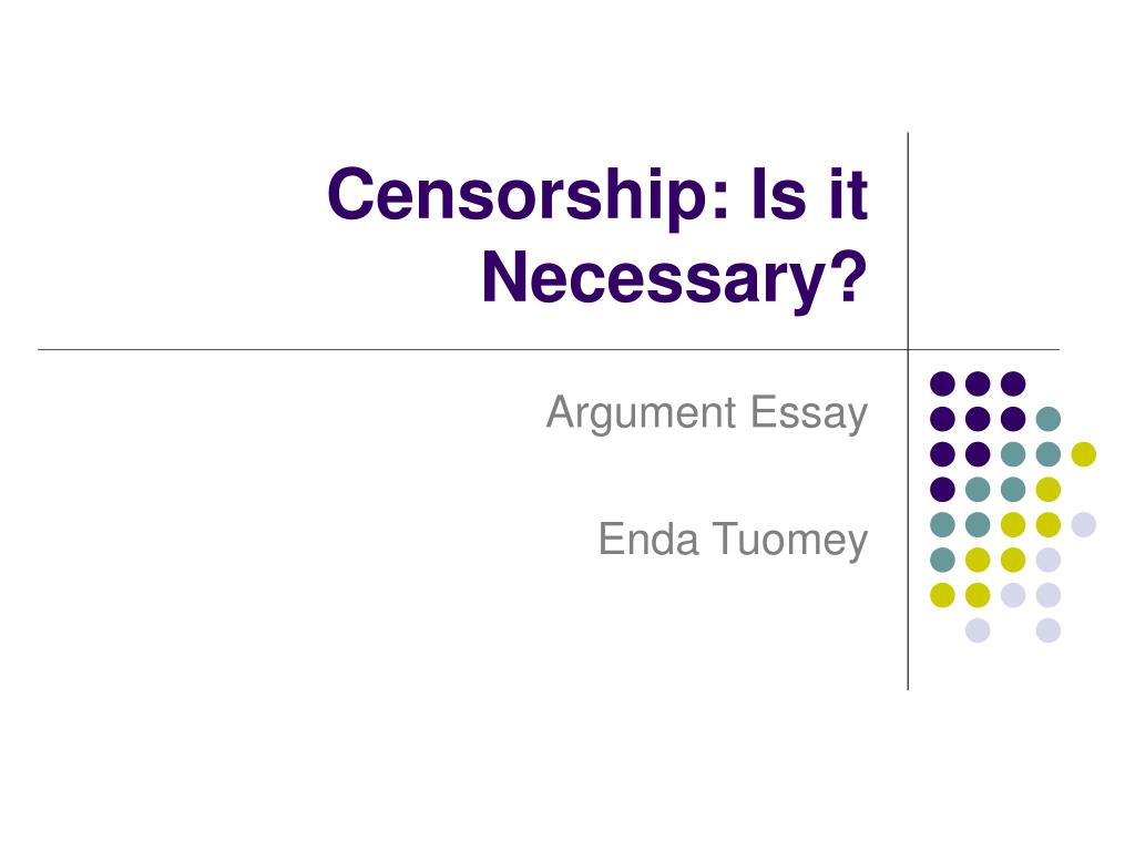 PPT - Censorship: Is it Necessary? PowerPoint Presentation, free ...