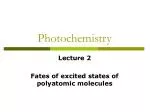 PPT - 10. 4 Photochemistry PowerPoint Presentation, free download - ID ...