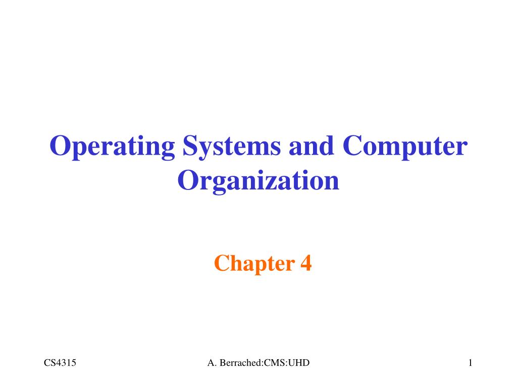 PPT - Operating Systems and Computer Organization PowerPoint ...