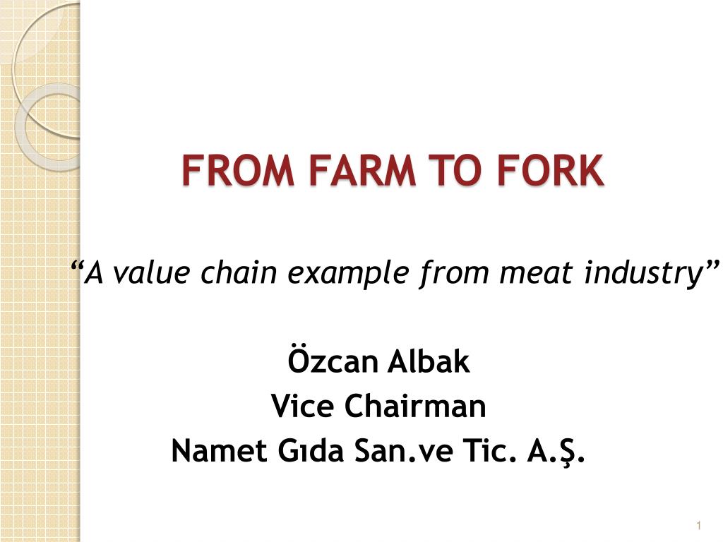 PPT - FROM FARM TO FORK PowerPoint Presentation, free download - ID:1281943