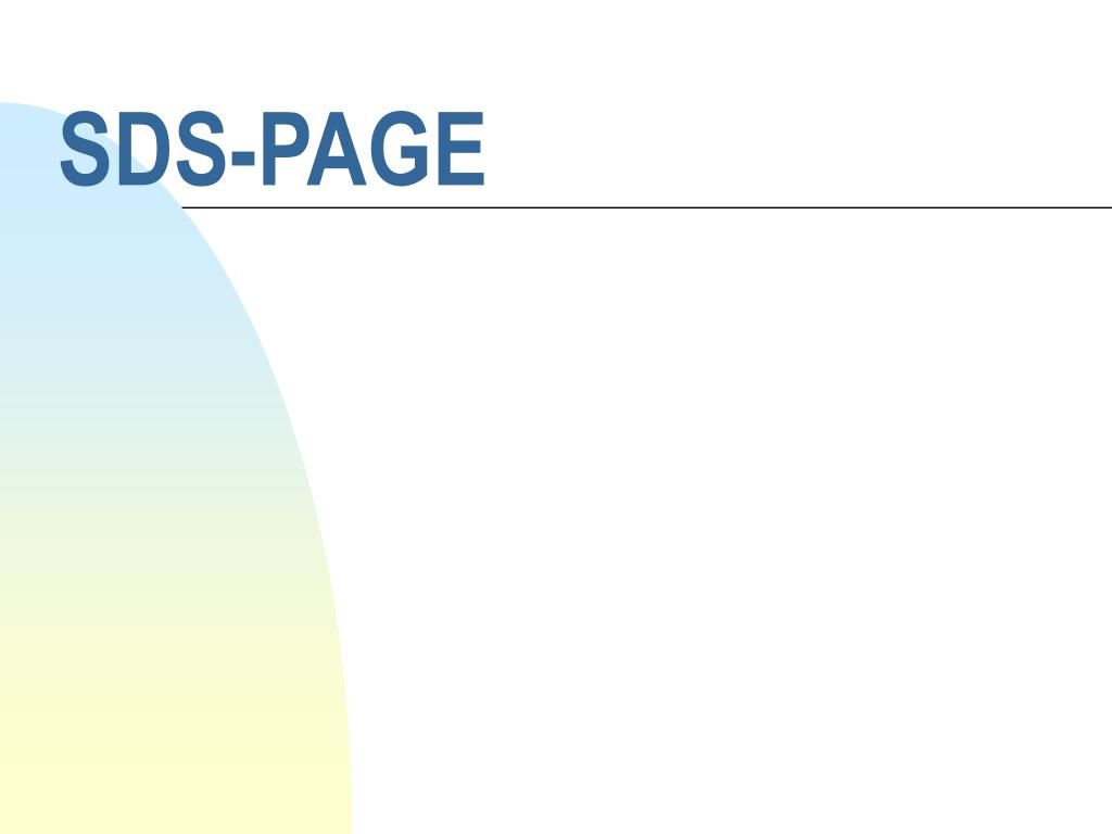 PPT - SDS-PAGE PowerPoint Presentation, free download - ID:1282532