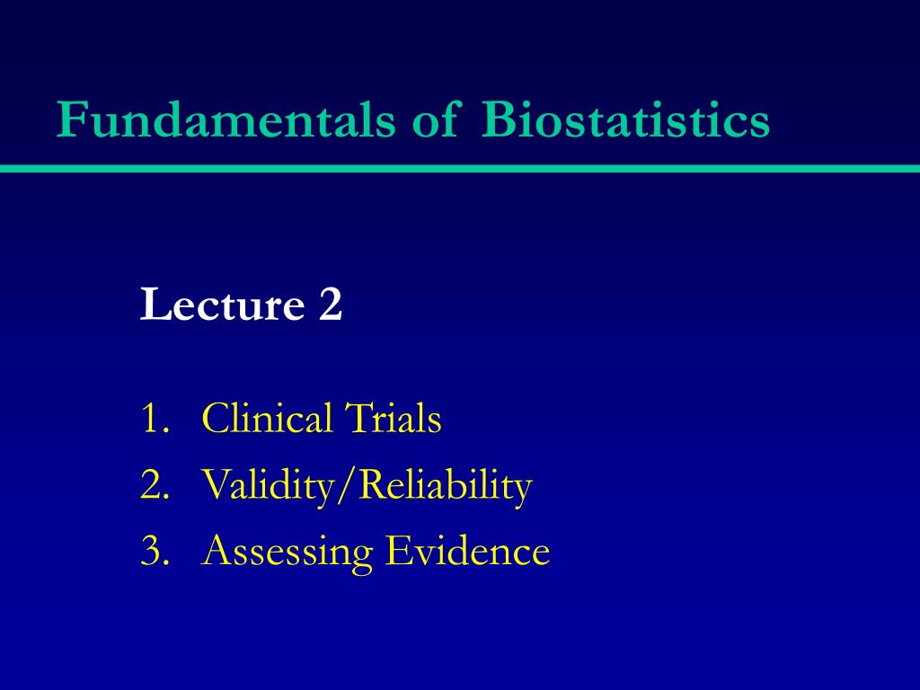 PPT - Fundamentals of Biostatistics PowerPoint Presentation, free ...