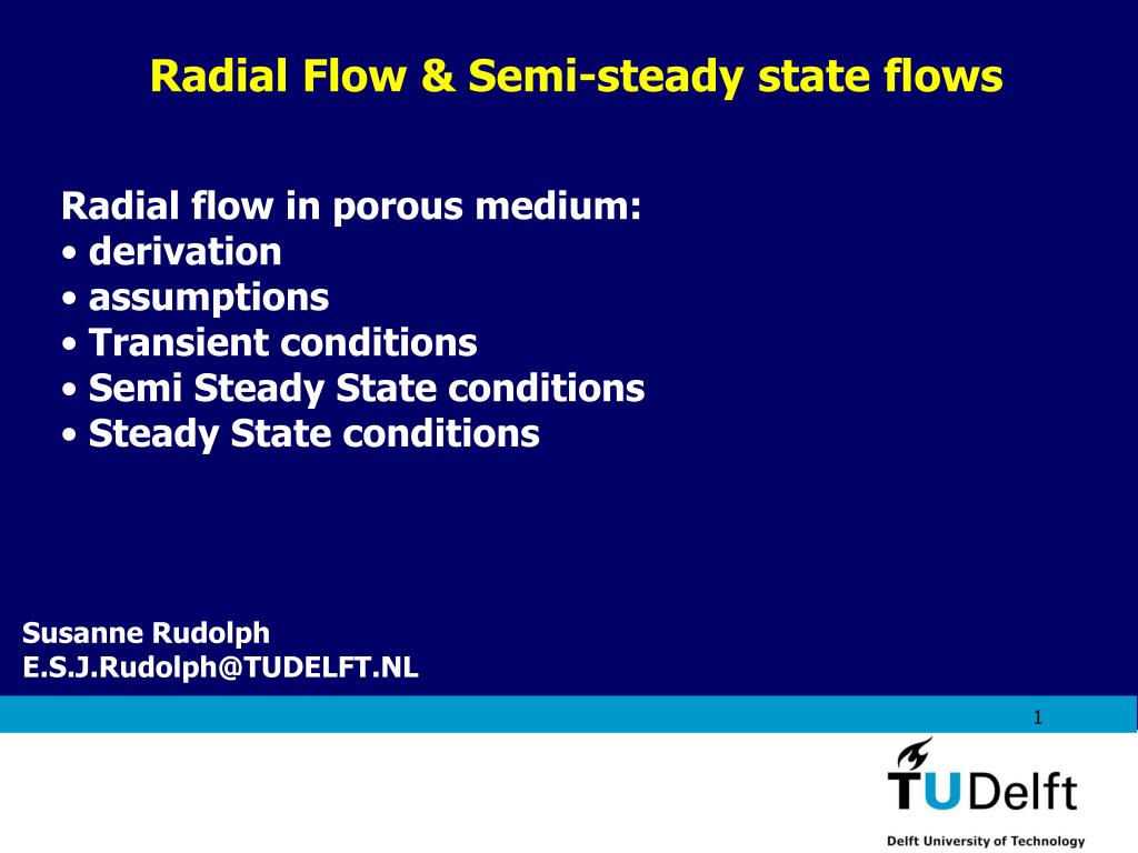 PPT - Radial Flow & Semi-steady state flows PowerPoint Presentation ...