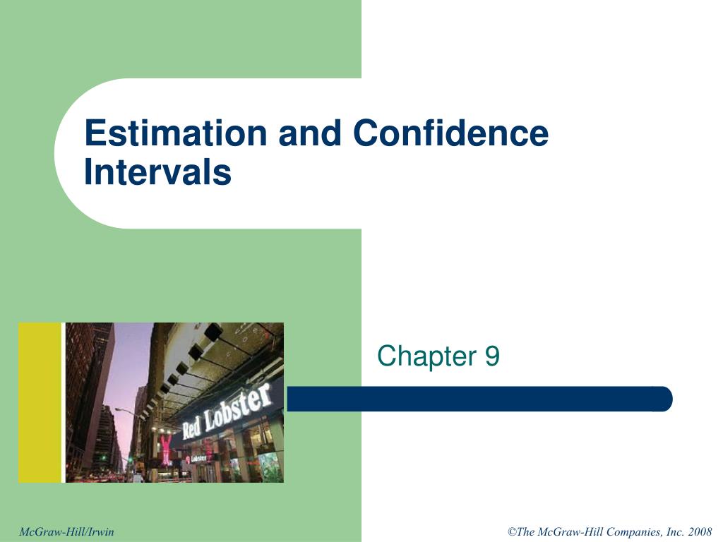 PPT - Estimation and Confidence Intervals PowerPoint Presentation, free ...