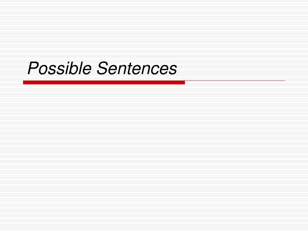 PPT - Possible Sentences PowerPoint Presentation, free download - ID ...