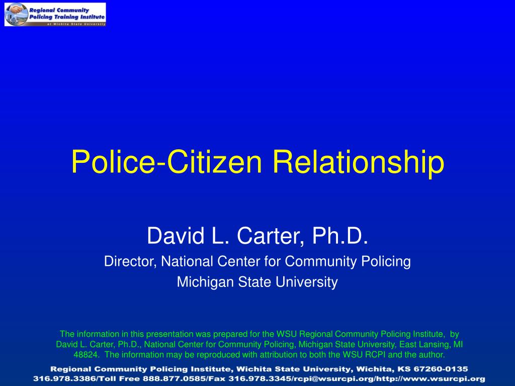 PPT - Police-Citizen Relationship PowerPoint Presentation, free ...
