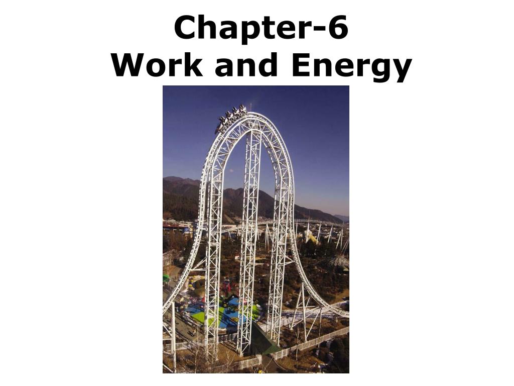 PPT - Chapter-6 Work and Energy PowerPoint Presentation, free download ...