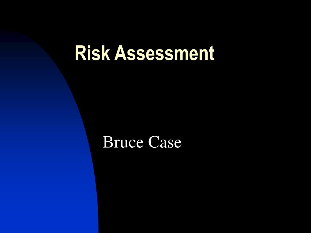 PPT - Risk Assessment PowerPoint Presentation, free download - ID:1284962