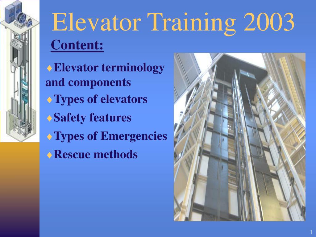 PPT - Elevator Training 2003 PowerPoint Presentation, free download - ID:1285083