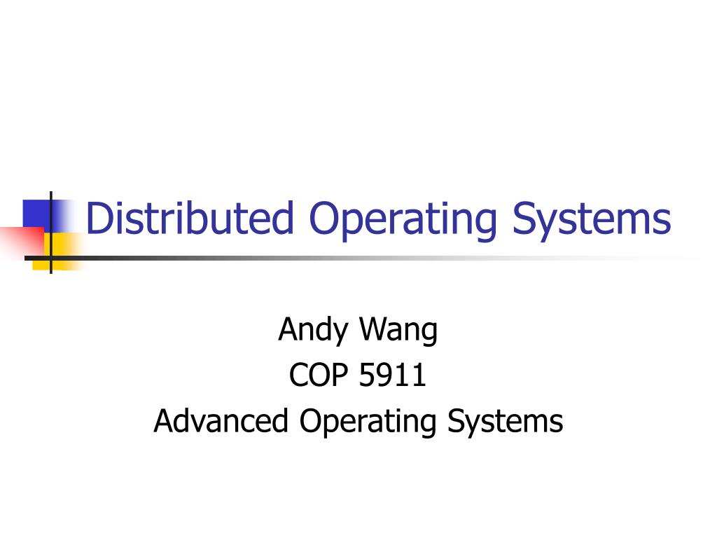 PPT - Distributed Operating Systems PowerPoint Presentation, free ...
