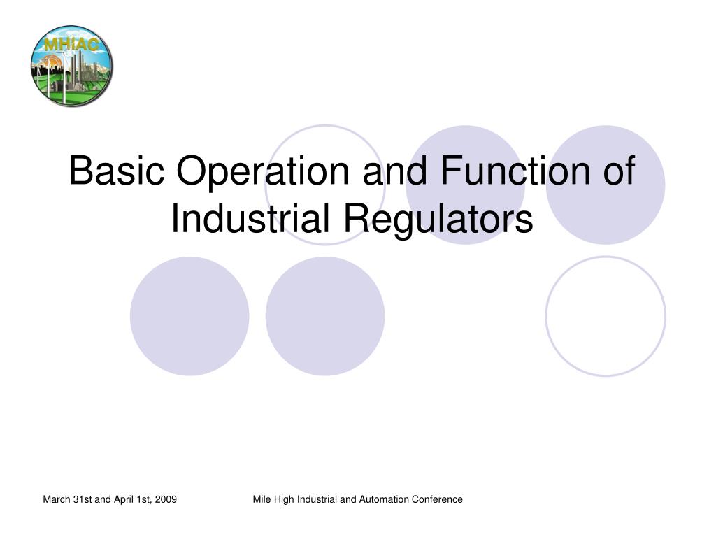 PPT - Basic Operation and Function of Industrial Regulators PowerPoint ...