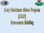 PPT - ARMY SUBSTANCE ABUSE PROGRAM ASAP PowerPoint Presentation, free ...