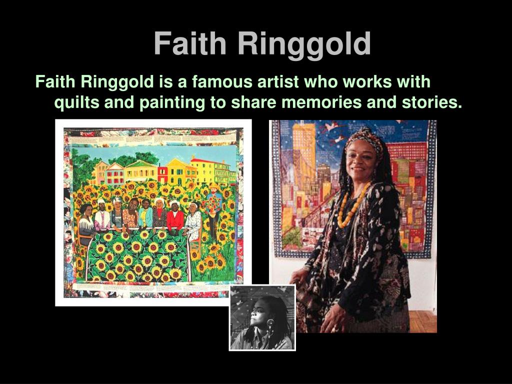 PPT - Faith Ringgold PowerPoint Presentation, free download - ID:1286379