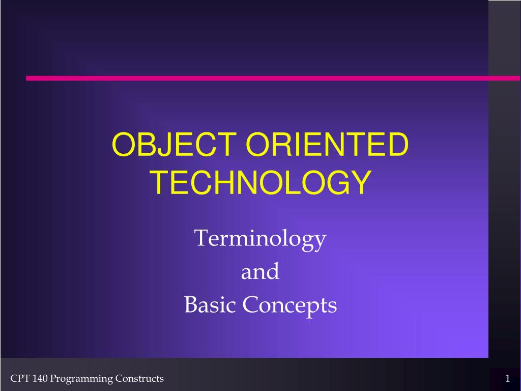 PPT - OBJECT ORIENTED TECHNOLOGY PowerPoint Presentation, free download ...