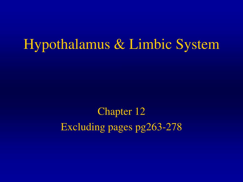 PPT - Hypothalamus & Limbic System PowerPoint Presentation, free ...