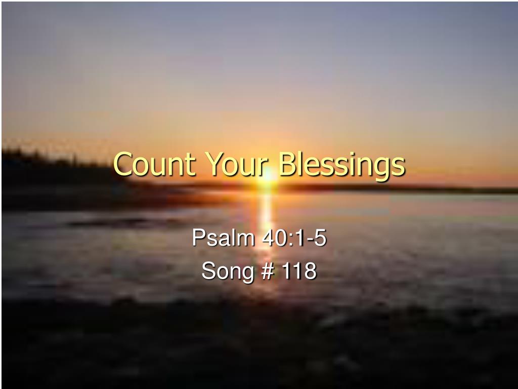 PPT - Count Your Blessings PowerPoint Presentation, free download - ID ...