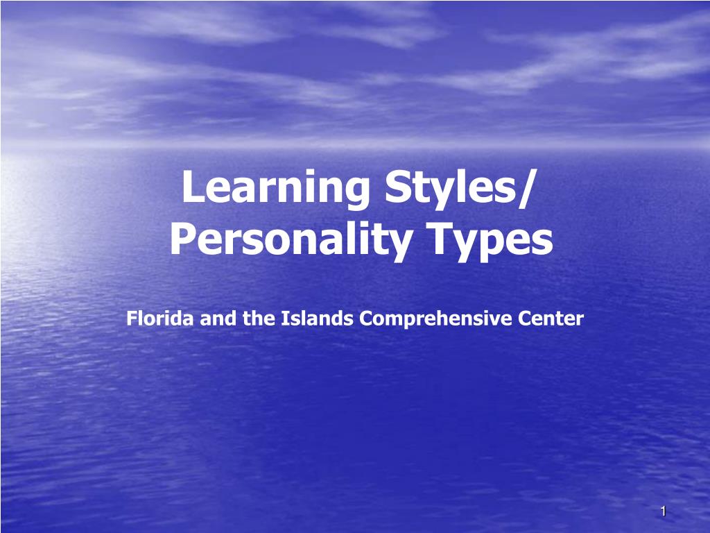 PPT - Learning Styles/ Personality Types PowerPoint Presentation, free ...