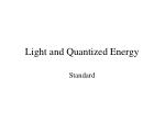 PPT - Chemistry 1 Chapter 5 Part I Light and Quantized Energy ...