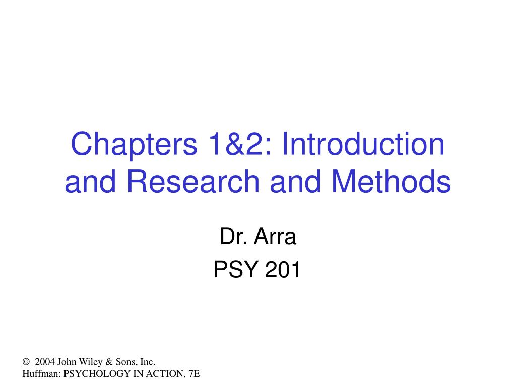 PPT - Chapters 1&2: Introduction and Research and Methods PowerPoint ...