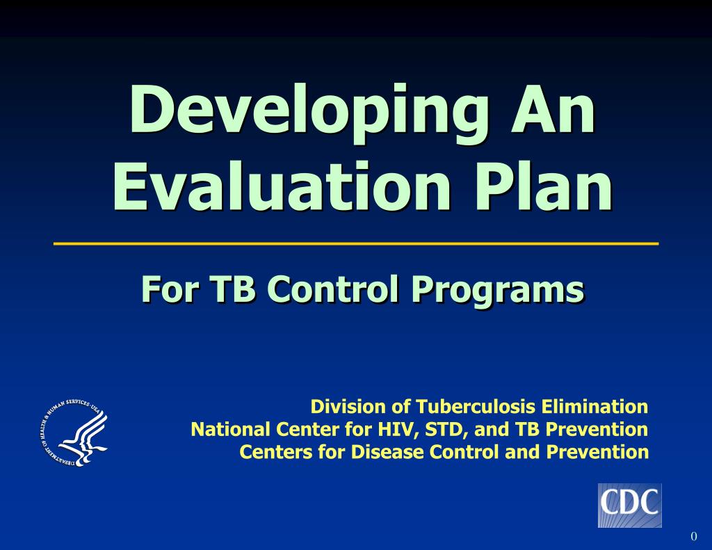 PPT - Developing An Evaluation Plan For TB Control Programs PowerPoint ...