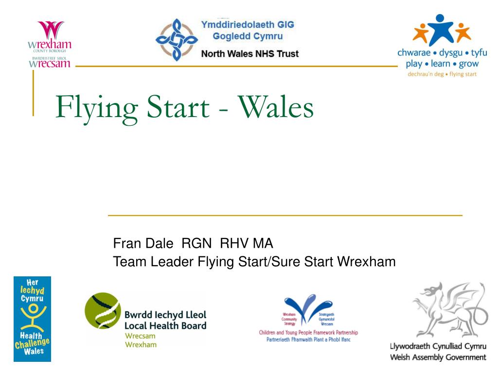 PPT - Flying Start - Wales PowerPoint Presentation, free download - ID ...