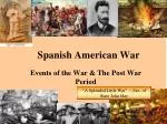 PPT - Spanish-American War PowerPoint Presentation, free download - ID ...