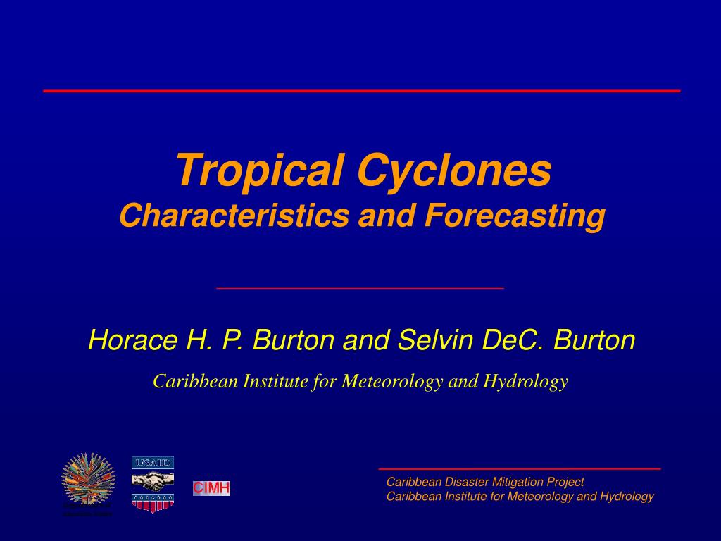 PPT - Tropical Cyclones Characteristics and Forecasting PowerPoint ...